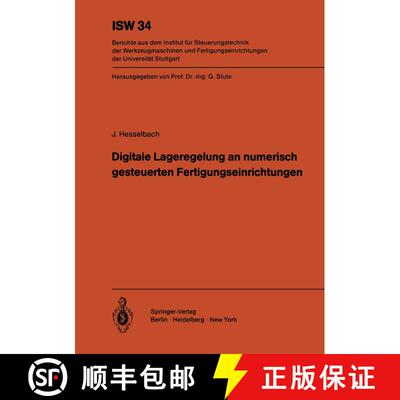 【3-4周达】Digitale Lageregelung an numerisch gesteuerten Fertigungseinrichtungen [9783540106418]