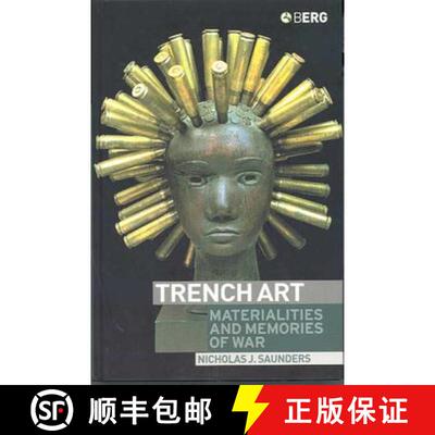 【3-4周达】精装 Trench Art : Materialities and Memories of War [9781859736036]