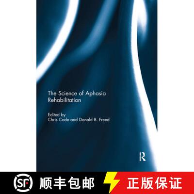 【3-4周达】The Science of Aphasia Rehabilitation [9781138383821]