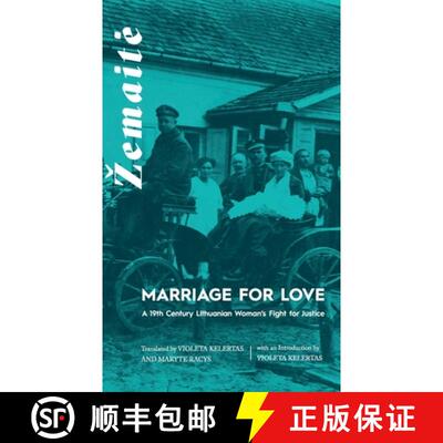 【3-4周达】Marriage for Love: A Nineteenth-Century Lithuanian Woman's Fight for Justice [9780996515368]
