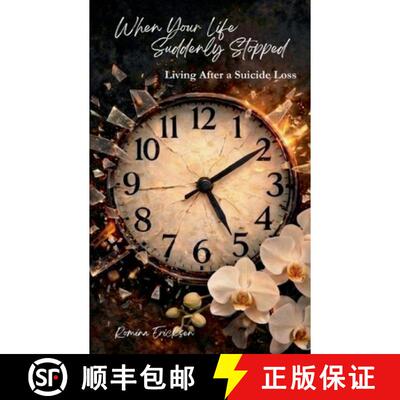 【3-4周达】When Your Life Suddenly Stopped: Living After a Suicide Loss [9783695724833]