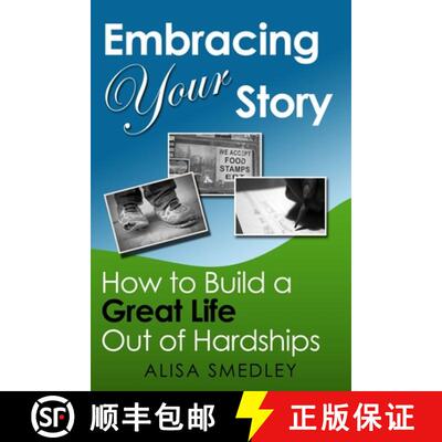 【3-4周达】Embracing Your Story: How to Build a Great Life Out of Hardships [9781953755001]