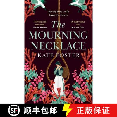 【3-4周达】The Mourning Necklace: A Scandalous Feminist Historical Novel from the Women's Prize-Longl... [9781035052073]