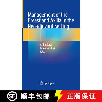 【3-4周达】Management of the Breast and Axilla in the Neoadjuvant Setting [9783030880194]