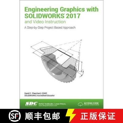 【3-4周达】Engineering Graphics with Solidworks 2017 (Including Unique Access Code) [9781630570606]