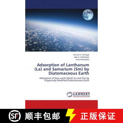 预订 Adsorption of Lanthanum (La) and Samarium (Sm) by Diatomaceous Earth [9786138238034]