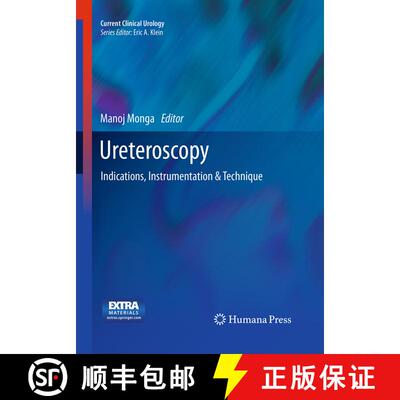 【3-4周达】Ureteroscopy : Indications, Instrumentation & Technique (Softcover reprint of the original... [9781493960231]