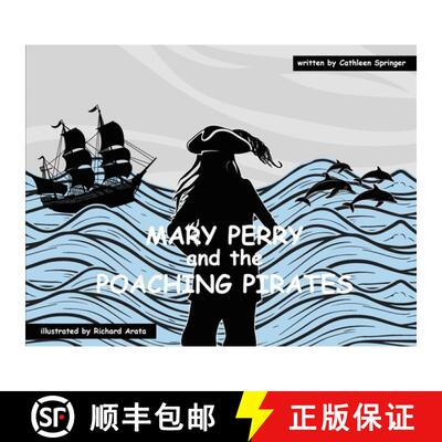 【3-4周达】Mary Perry and the Poaching Pirates [9781966442325]