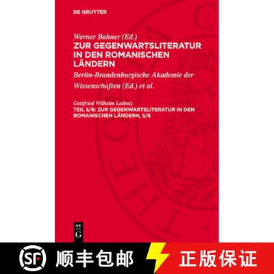 【3-4周达】精装 Zur Gegenwartsliteratur in Den Romanischen Ländern, 5/6: Avgrl-B, 5/6 [9783112712146]