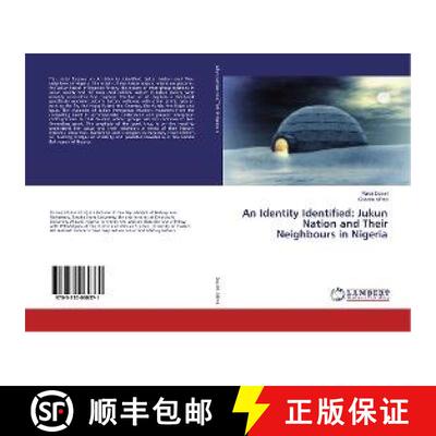 预订 An Identity Identified: Jukun Nation and Their Neighbours in Nigeria [9783330060371]