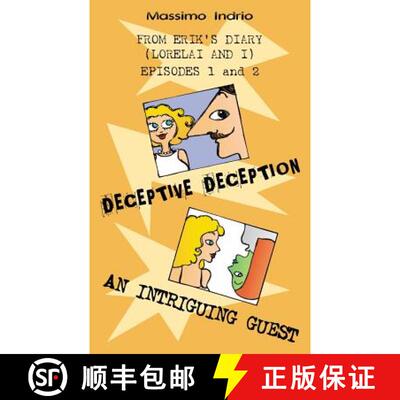 【3-4周达】Deceptive deception - An intriguing guest [9788894030419]