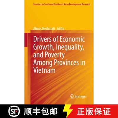 【3-4周达】精装 Drivers of Economic Growth, Inequality, and Poverty Among Provinces in Vietnam [9789819577699]