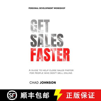 【3-4周达】Get Sales Faster: A guide to help close deals faster for people who don't sell online. [9781304801036]