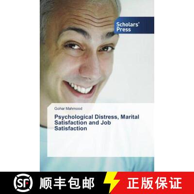 预订 Psychological Distress, Marital Satisfaction and Job Satisfaction [9786202310673]