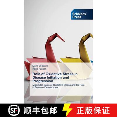 【3-4周达】Role of Oxidative Stress in Disease Initiation and Progression [9786209483776]