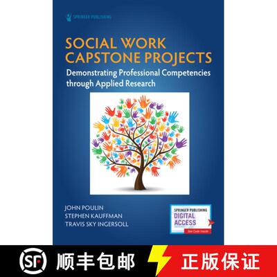 【3-4周达】Social Work Capstone Projects : Demonstrating Professional Competencies through Applied Re... [9780826186355]