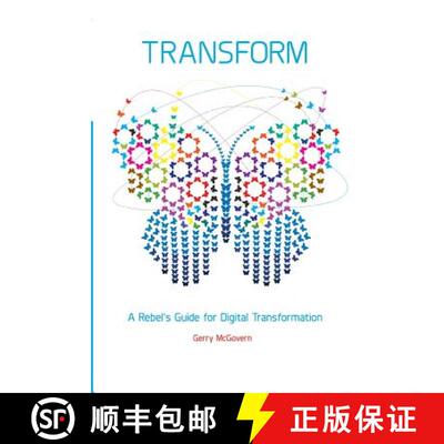 【3-4周达】Transform: A rebel's guide for digital transformation [9781782807384]