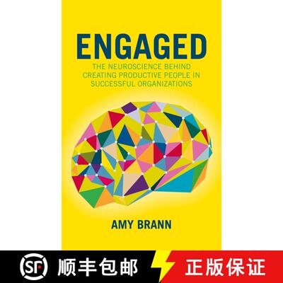 【3-4周达】精装 Engaged: The Neuroscience Behind Creating Productive People in Successful Organizatio... [9781137500403]