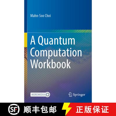 【3-4周达】A Quantum Computation Workbook (1st ed. 2022) [9783030912161]