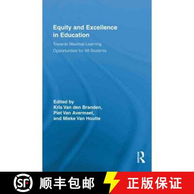 【3-4周达】精装 Equity and Excellence in Education : Towards Maximal Learning Opportunities for All S... [9780415885010]