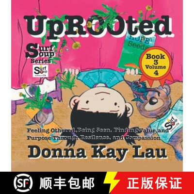 【3-4周达】Uprooted: Feeling Othered, Being Seen, Finding Value and Purpose, Through Resilience and C... [9781956022438]