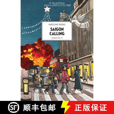 【3-4周达】Saigon Calling: London 1963-75 [9781551526898]