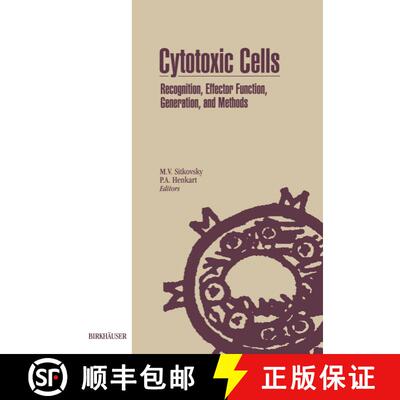【3-4周达】Cytotoxic Cells: Recognition, Effector Function, Generation, and Methods [9781468468168]