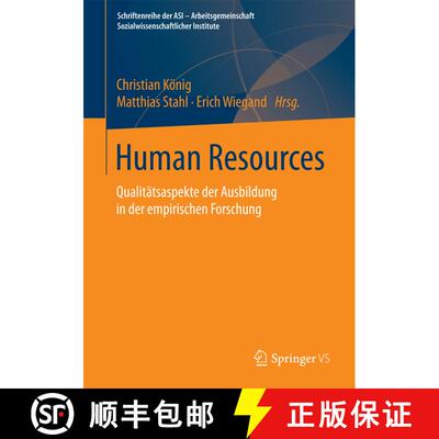 【3-4周达】Human Resources : Qualitätsaspekte der Ausbildung in der empirischen Forschung (1. Aufl. ... [9783658125677]