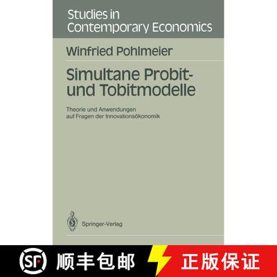 【3-4周达】Simultane Probit- und Tobitmodelle : Theorie und Anwendungen auf Fragen der Innovationsök... [9783540518181]