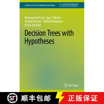 【3-4周达】精装 Decision Trees with Hypotheses [9783031085840]