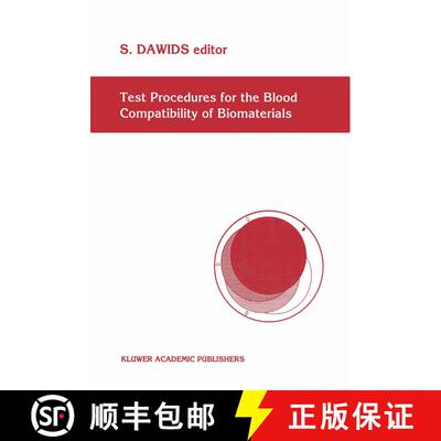 【3-4周达】Test Procedures for the Blood Compatibility of Biomaterials [9789401047166]