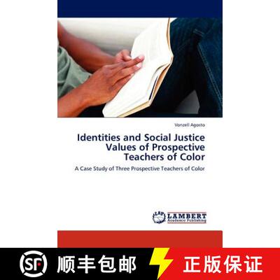 预订 Identities and Social Justice Values of Prospective Teachers of Color [9783845404899]