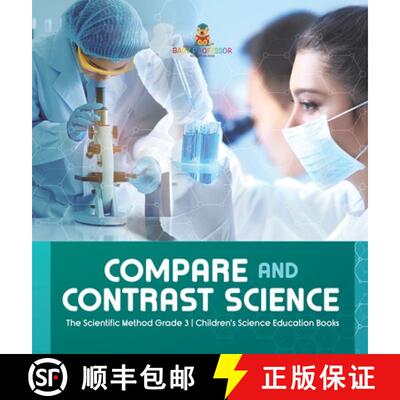 【3-4周达】Compare and Contrast Science | The Scientific Method Grade 3 | Children's Science Educatio... [9781541980945]