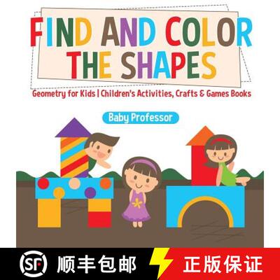【3-4周达】Find and Color the Shapes : Geometry for Kids | Children's Activities, Crafts & Games Books [9781541926042]