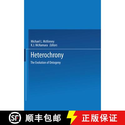 【3-4周达】Heterochrony: The Evolution of Ontogeny [9781475707755]