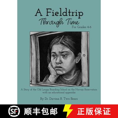 【3-4周达】A Fieldtrip Through Time: For Grades 4-6 [9781882744985]