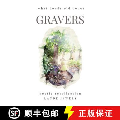 【3-4周达】Gravers :  Journey through cemeteries, crypts, catacombs, churchyards and burial grounds o... [9781917579018]