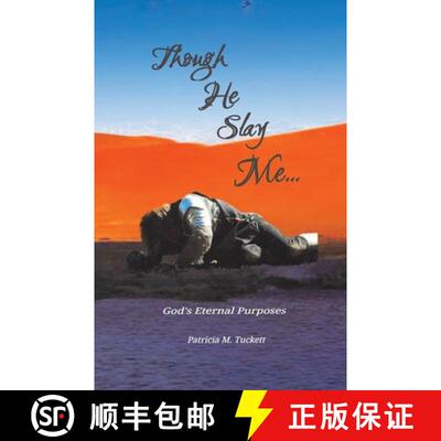 【3-4周达】Though He Slay Me...: God's Eternal Purposes [9781737469247]