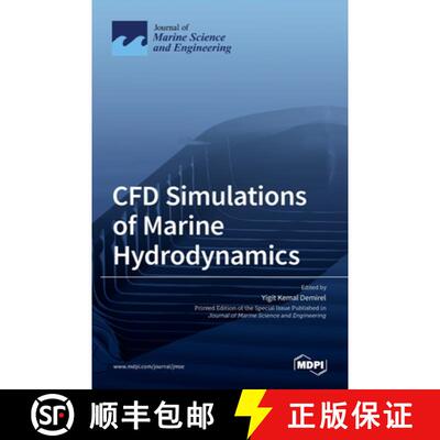 【3-4周达】CFD Simulations of Marine Hydrodynamics [9783036523354]