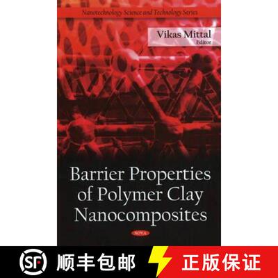 【3-4周达】Barrier Properties of Polymer Clay Nanocomposites [9781608760213]