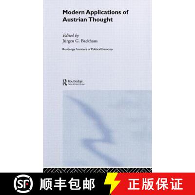 【3-4周达】精装 Modern Applications of Austrian Thought [9780415365420]
