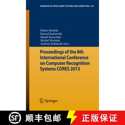 【3-4周达】Proceedings of the 8th International Conference on Computer Recognition Systems CORES 2013 [9783319009681]