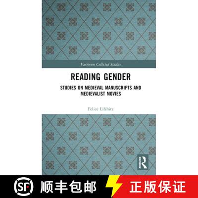 【3-4周达】精装 Reading Gender: Studies on Medieval Manuscripts and Medievalist Movies [9781032392431]