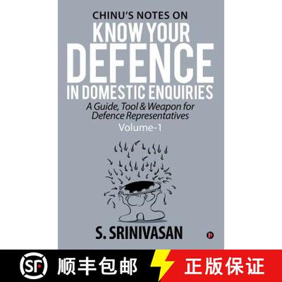 【3-4周达】Volume 1: Chinu's Notes on Know your defence in domestic enquiries: a guide, tool and weap... [9781684660766]