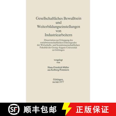 【3-4周达】精装 Gesellschaftliches Bewusstsein und Weiterbildungseinstellungen von Industriearbeitern [9783476998422]