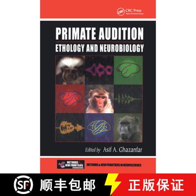 【3-4周达】精装 Primate Audition: Ethology and Neurobiology [9780849309564]