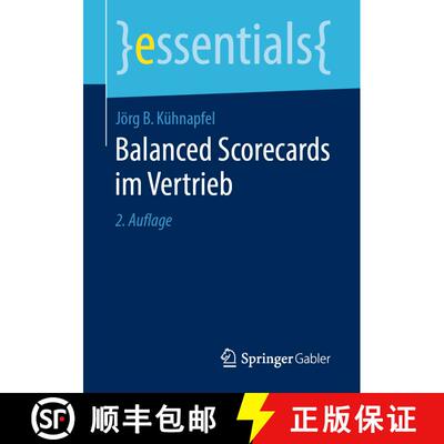 【3-4周达】Balanced Scorecards im Vertrieb (2. Auflage 2019) [9783658251321]