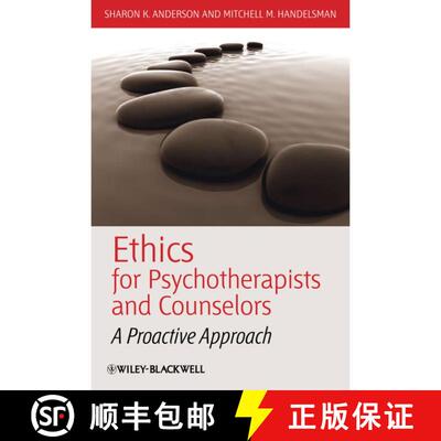 【3-4周达】Ethics For Psychotherapists And Counselors - A Proactive Approach [Wiley哲学] [9781405177665]