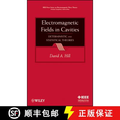 【3-4周达】精装 Electromagnetic Fields In Cavities: Deterministic And Statistical Theories [Wiley电子... [9780470465905]