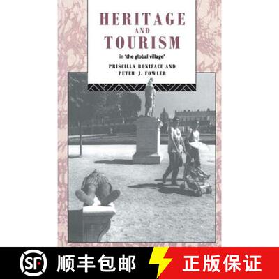 【3-4周达】精装 Heritage and Tourism in the Global Village [9781138142411]